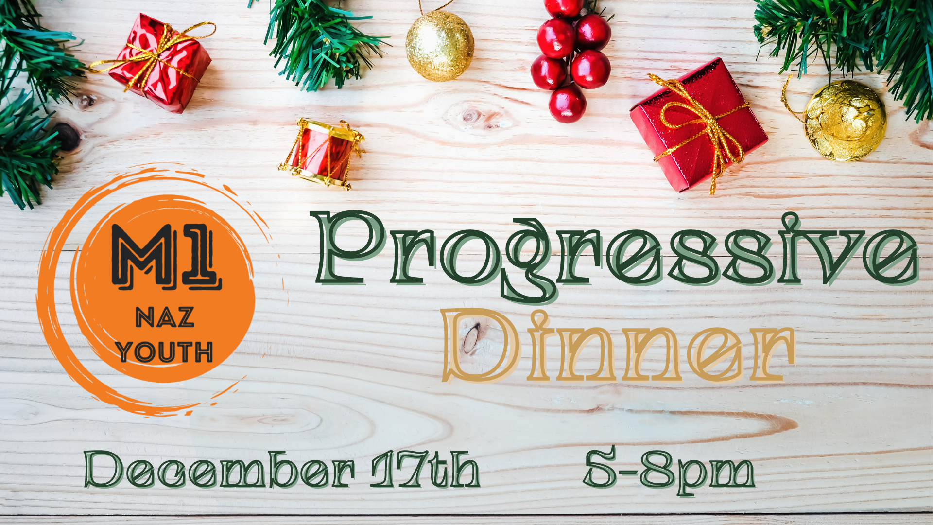 Progressive Dinner – M1Naz Church